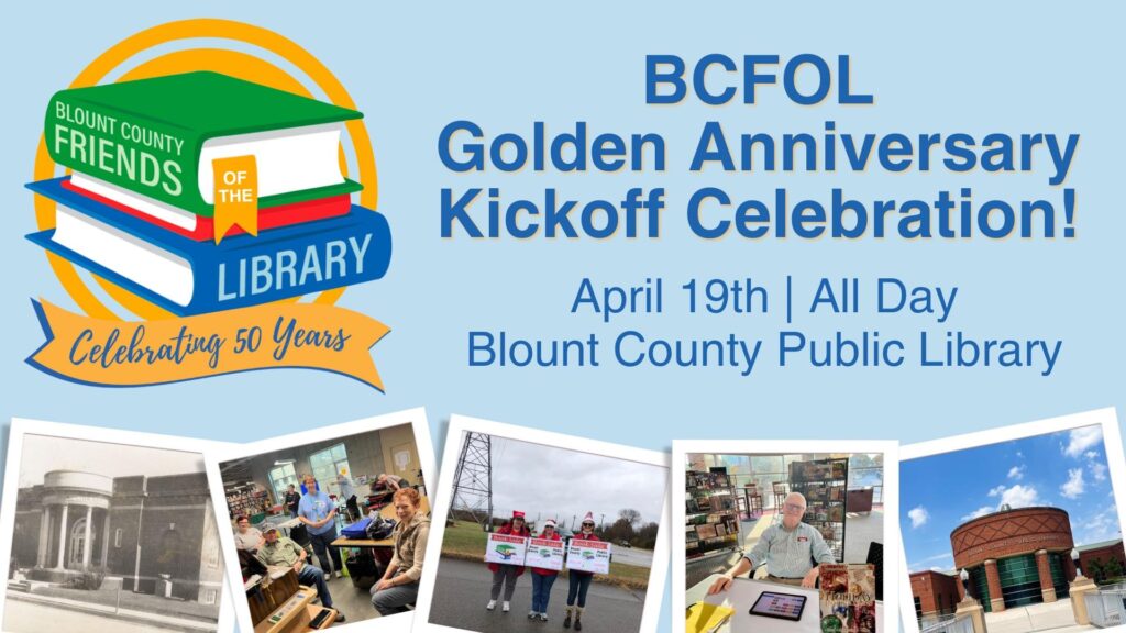Golden Anniversary Kickoff Celebration - Event in Blount County - Lets Be Blount